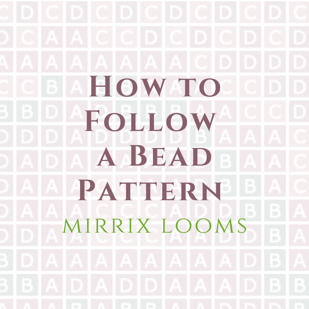 How to Follow a Bead Pattern – Mirrix Looms
