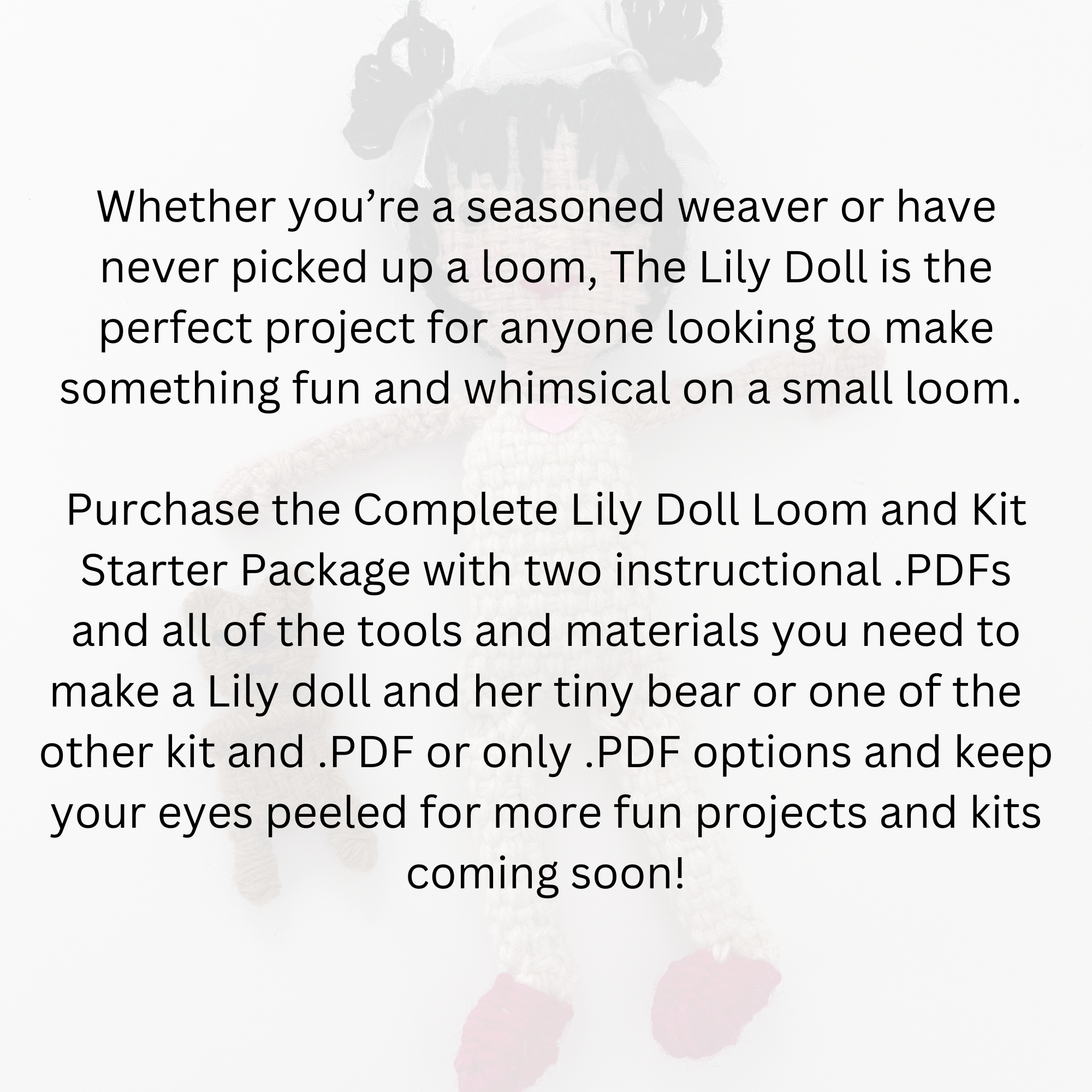 The Lily Doll Project – Mirrix Looms